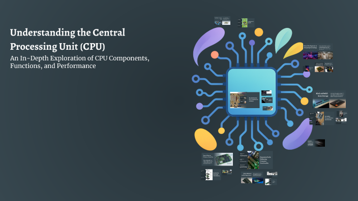 Understanding the Central Processing Unit (CPU) by ALbokhary Sameh on Prezi
