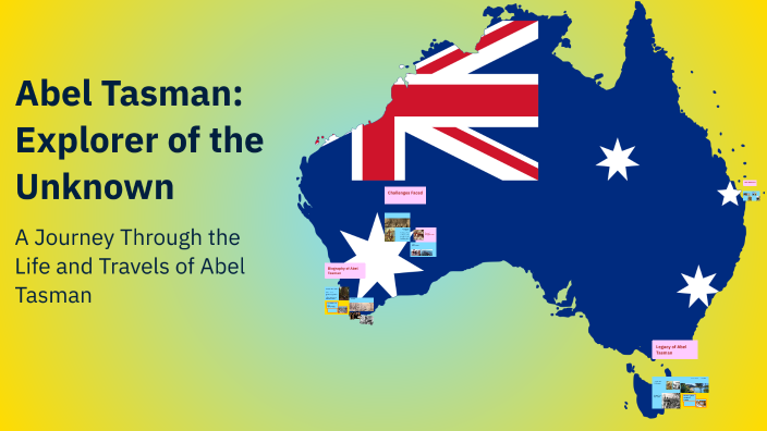 Abel Tasman: Explorer of the Unknown by tobias Grauer on Prezi