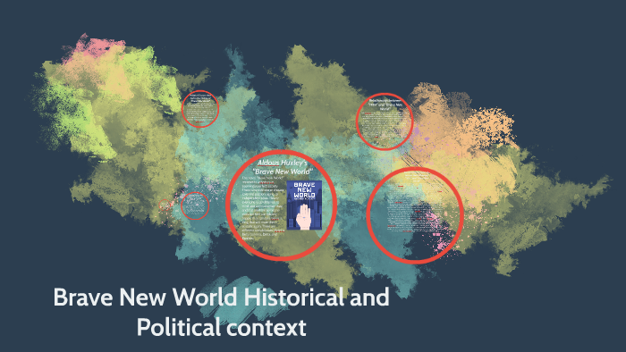 Historical and Political Context of Brave New World by zach wiseman on ...