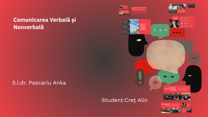 Comunicarea Verbală și Nonverbală by Denisa Cret on Prezi