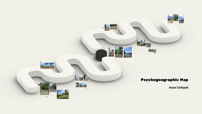 Psychogeographic Map by Anna Cielepak on Prezi