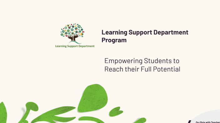 Learning Support Department Program by Maryam Gougou on Prezi