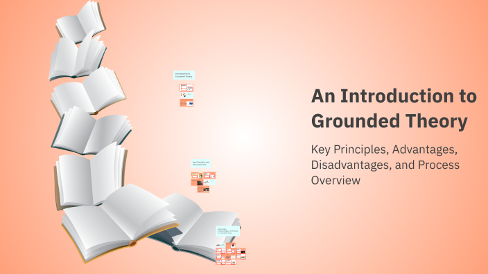 An Introduction to Grounded Theory by Mina Amir on Prezi