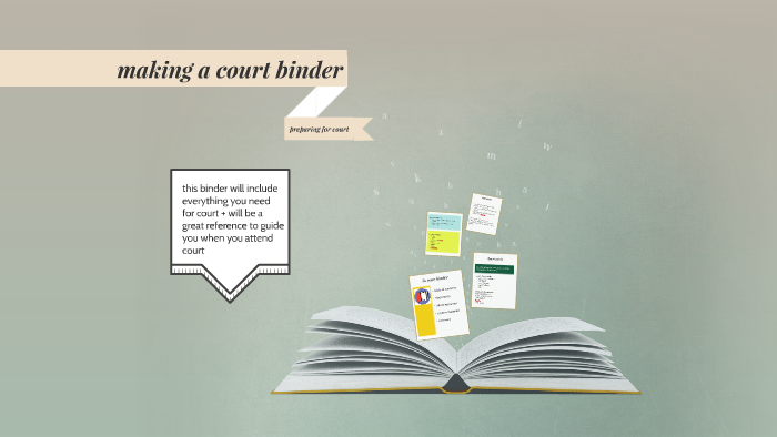 making a court binder by Hanna Seibel on Prezi