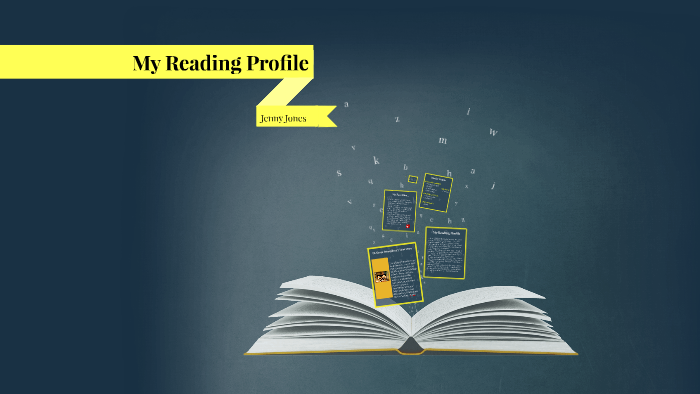 My Reading Profile by Jenny Jones on Prezi