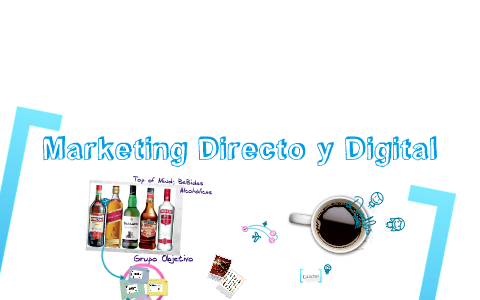 Marketing Directo y Digital by Cristina Espinosa on Prezi