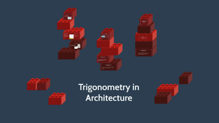 Trigonometry in Architecture by Maryam Zahid on Prezi