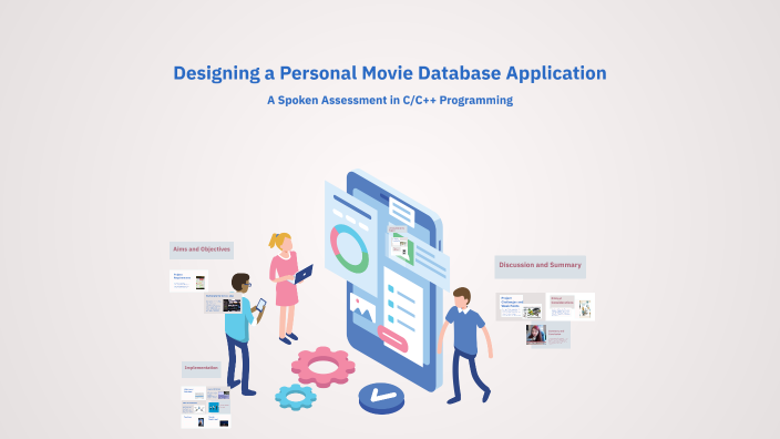 Designing a Personal Movie Database Application by Mohammed Abweh on Prezi