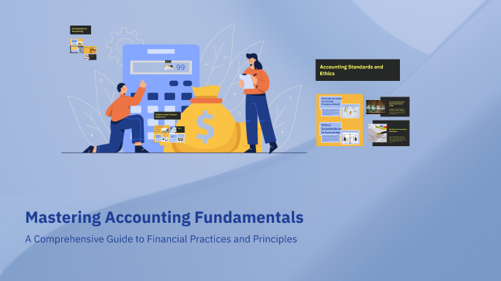 Mastering Accounting Fundamentals by ريم on Prezi