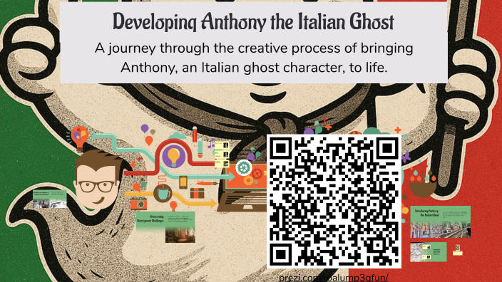 Developing Anthony the Italian Ghost by chris sumner on Prezi
