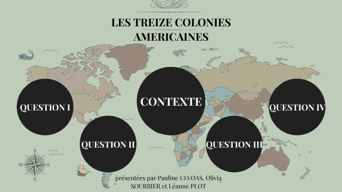 Les treize colonies américaines by Léanne PLOT on Prezi