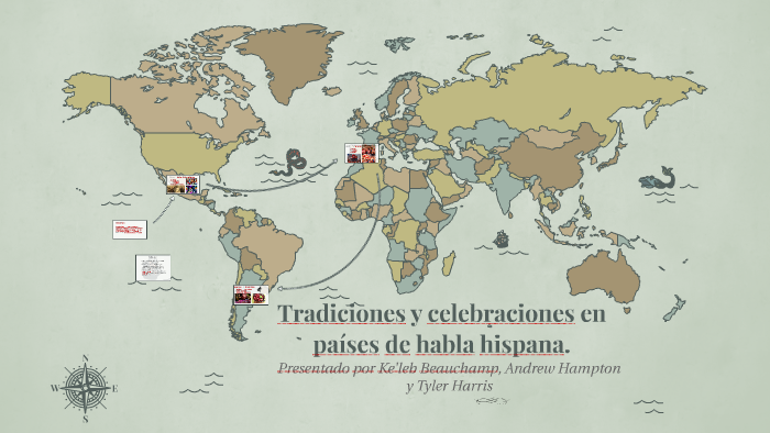 Tradiciones y celebraciones en países de habla hispana. by Tyler Harris ...