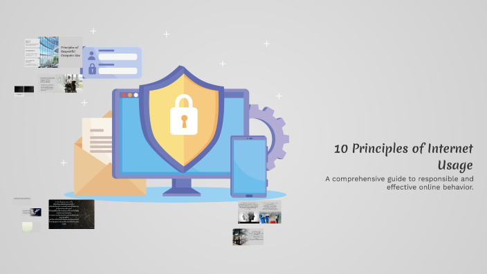 10 Principles of Internet Usage by pawanrat kanthawong on Prezi