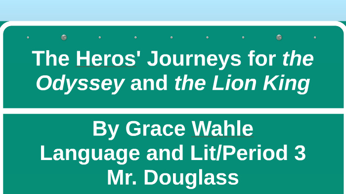 The Hero Journey for the Odyssey by Grace Wahle on Prezi