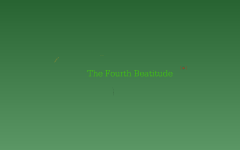 The Fourth Beatitude by Vincent Dang on Prezi