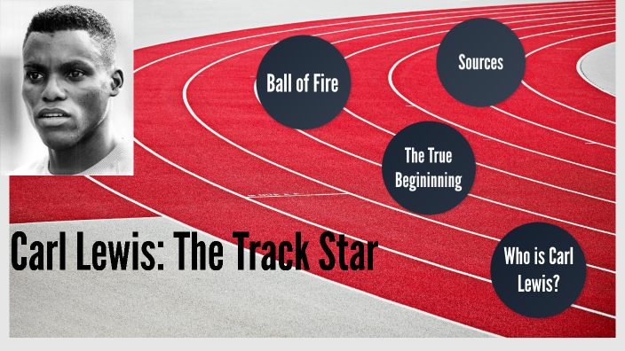 Carl Lewis by Madelynn Delacruz on Prezi