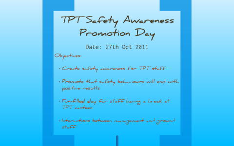 TPT Safety Awareness Promotion Day by Willy Jong