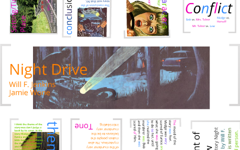 Night Drive by: Will F. Jenkins by Jamie Wone on Prezi