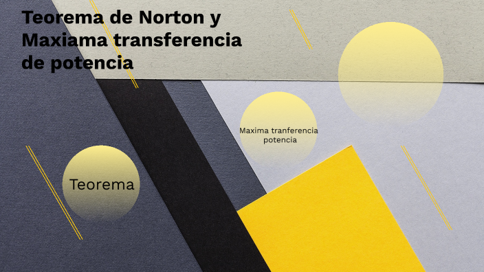 Teorema de Norton by Angel Saul Negrete Ramos on Prezi