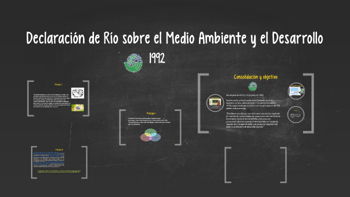Declaración de Río sobre el Medio Ambiente y el Desarrollo by on Prezi