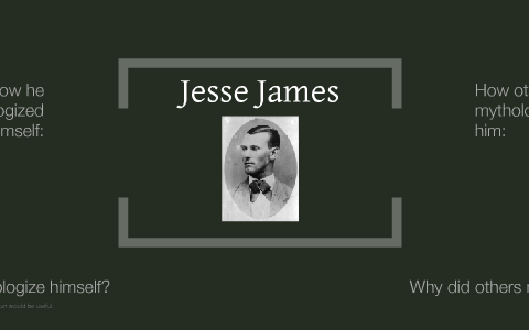 Jesse James' Mythologization: How and Why the Outlaw Became a Legend by ...