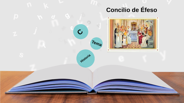 Concilio de Éfeso by SERGIO TORRAS on Prezi