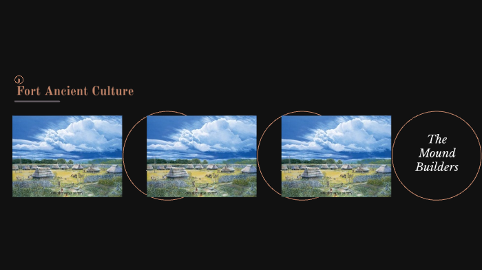 Fort Ancient Culture by Jessica Jenkins on Prezi