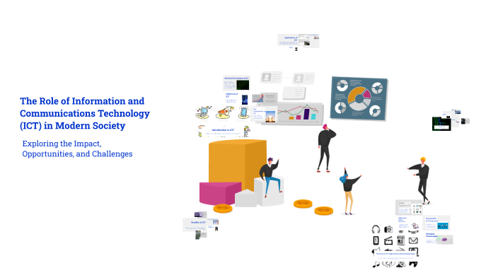 The Role of Information and Communications Technology (ICT) in Modern Society by Haura Dhawyna ...