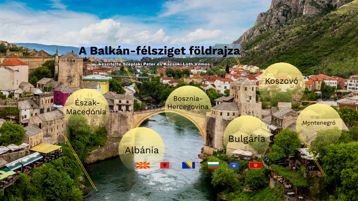 Balkán-félsziget földrajza by Péter Széplaki on Prezi