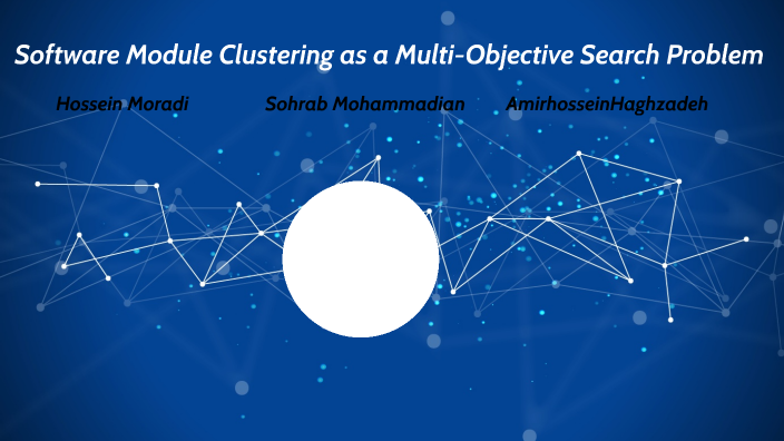 Software Module Clustering by Hossein Moradi on Prezi