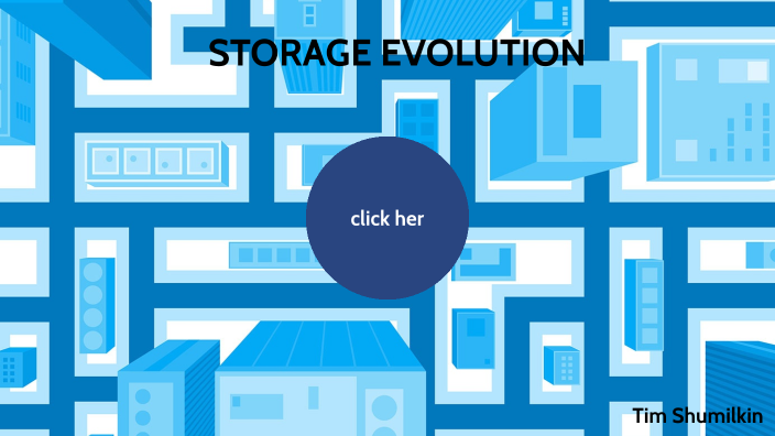 evolution of storage by Tim Shumilkin on Prezi