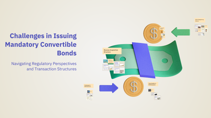 Challenges in Issuing Mandatory Convertible Bonds by Mostafa Sadek on Prezi