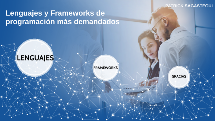 Lenguajes y Frameworks de programación más demandados by Sw P4TR1CK SAG ...