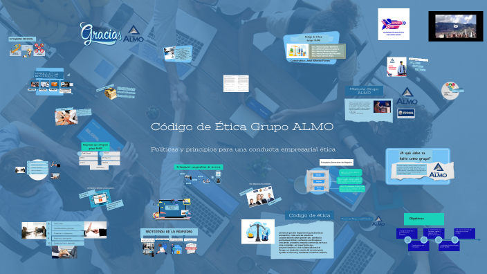 Código de Ética Grupo ALMO by Rocio Julieth Aguilar Mendoza on Prezi
