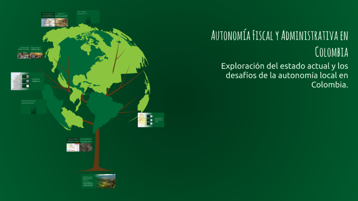 Autonomía Fiscal y Administrativa en Colombia by CLEIDER SIERRA on Prezi