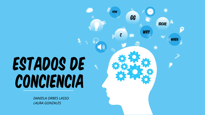 ESTADOS DE CONCIENCIA by Danny Lasso on Prezi