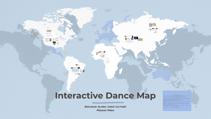 Interactive Dance Map by Meghan Speeg on Prezi