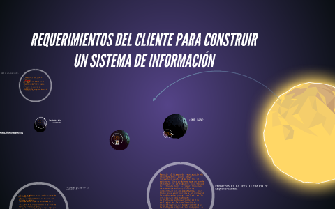 REQUERIMIENTOS DEL CLIENTE PARA CONSTRUIR UN SISTEMA DE INFO by david ...