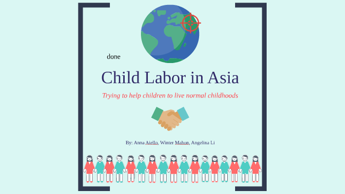 Child Labor in Asia by Anna Aiello