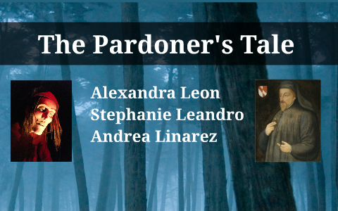 The Pardoner's Tale by Andrea Linarez on Prezi