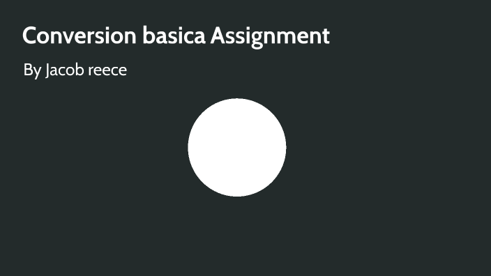 Jacob reece: slideshow conversion basics assignment by Jacob Reece ...