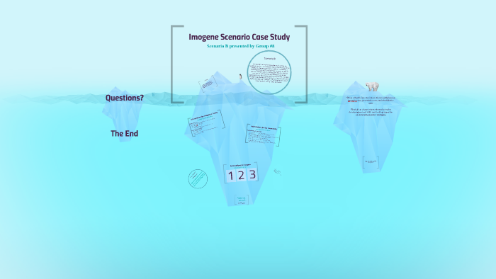 Imogene Scenario Case Study by Jessica Willette on Prezi