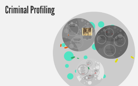 Criminal Profiling by Alison Buchanan on Prezi