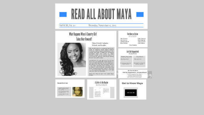 Read All About Maya by Maya Everett on Prezi
