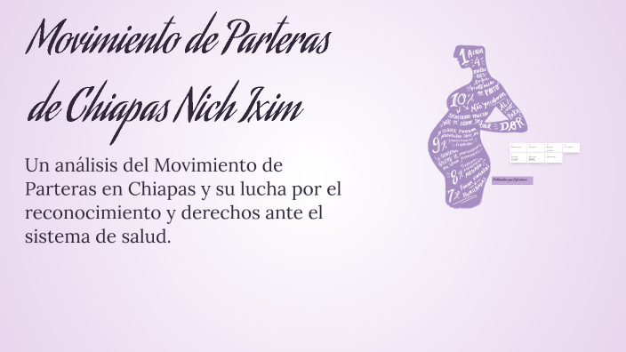 Movimiento de Parteras de Chiapas Nich Ixim by LUCIA MENDEZ on Prezi