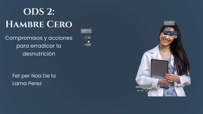 Ods 2 Hambre Cero By Noa De La Lama Pérez On Prezi