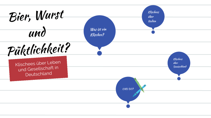 Cliché sulla società tedesca by A C on Prezi