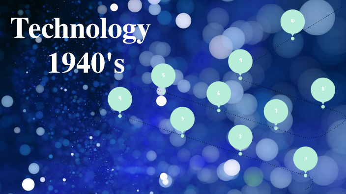Technology of the 1940's by Eliza Roberts on Prezi