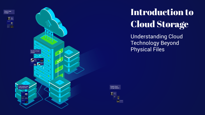 Introduction to Cloud Storage by SHREYA SAWANT on Prezi