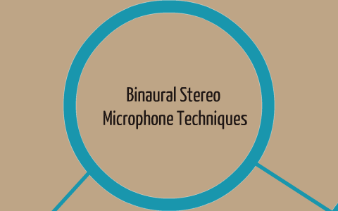 Another Stereo Micing Technique by Matthew Marshall on Prezi
